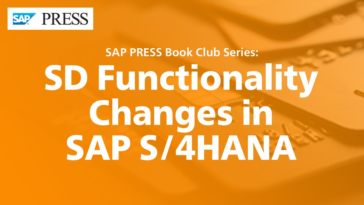 SD Functionality Changes in SAP S/4HANA - YouTube