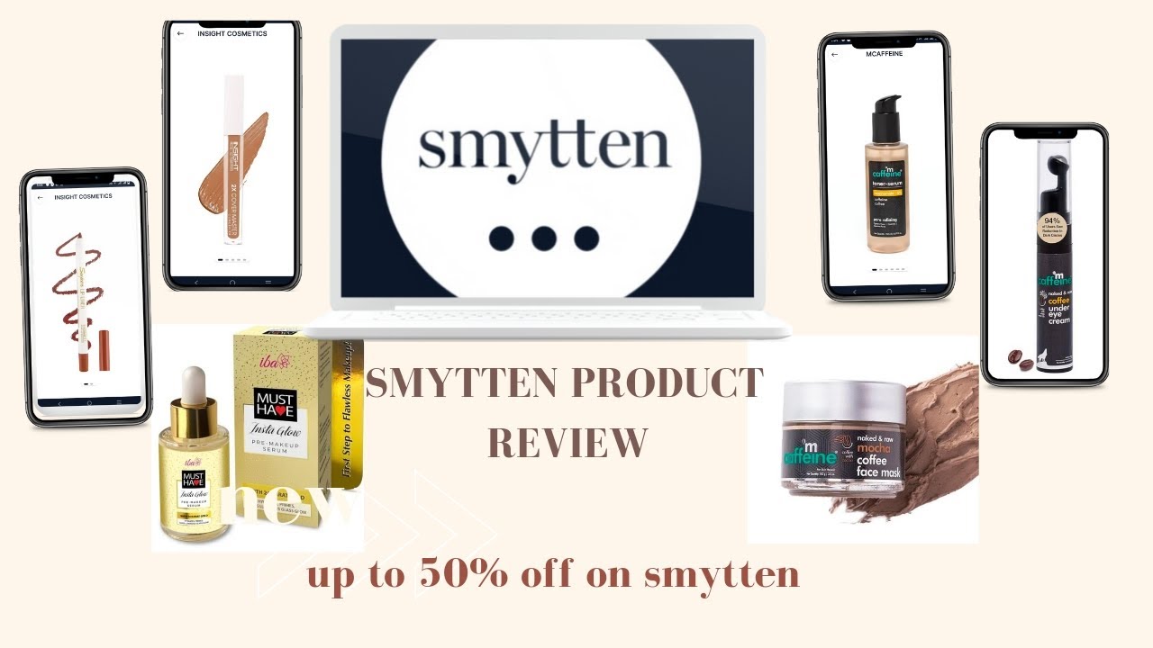 ||SMYTTEN SKIN CARE ANDMAKEUP PRODUCTS REVIEWS | smytten haul | smytten ...