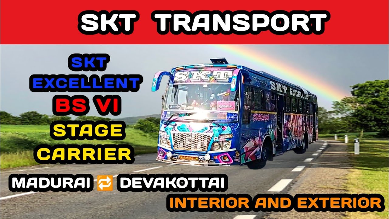 SKT Transport 💙//BS VI 💙//Madurai 🔁 Devakottai//#SKTBUSSERVICE # ...