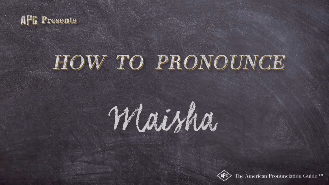 How to Pronounce Maisha (Real Life Examples!) - YouTube