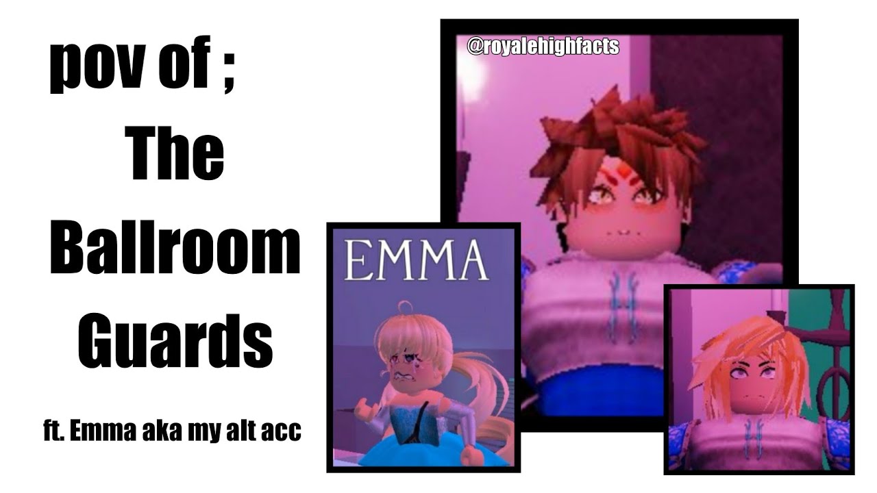 pov; The Ballroom Guards [Royale High] - YouTube