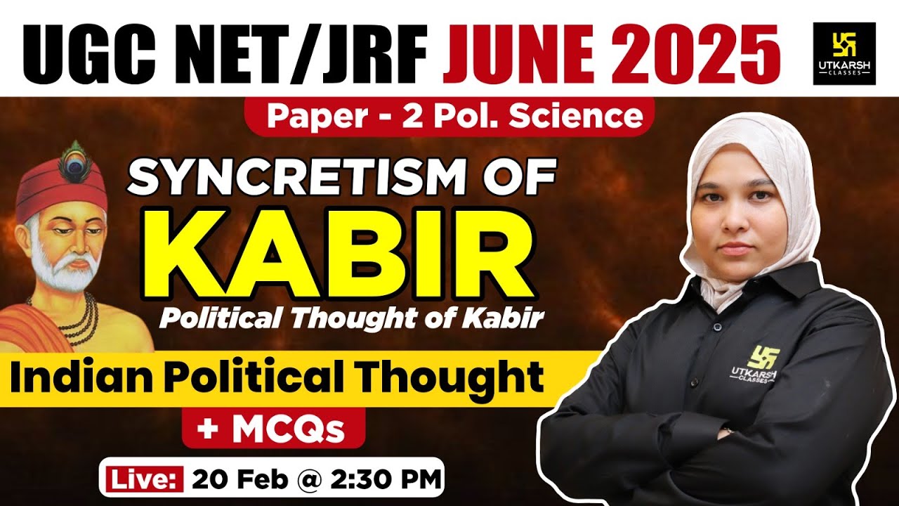 Syncretism of Kabir: Political Thought of Kabir | MCQs | Political ...