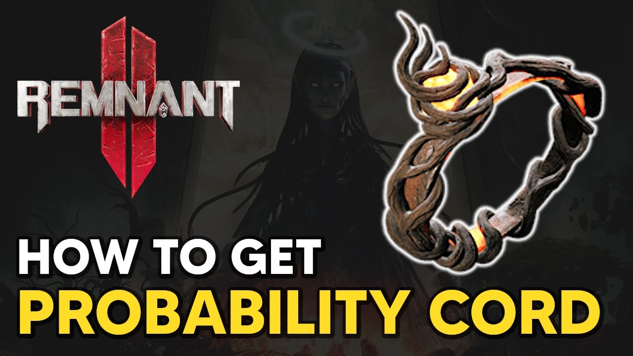 Remnant 2 How To Get PROBABILITY CORD Ring YouTube Remnant 2 How To Get PROBABILITY CORD Ring YouTube