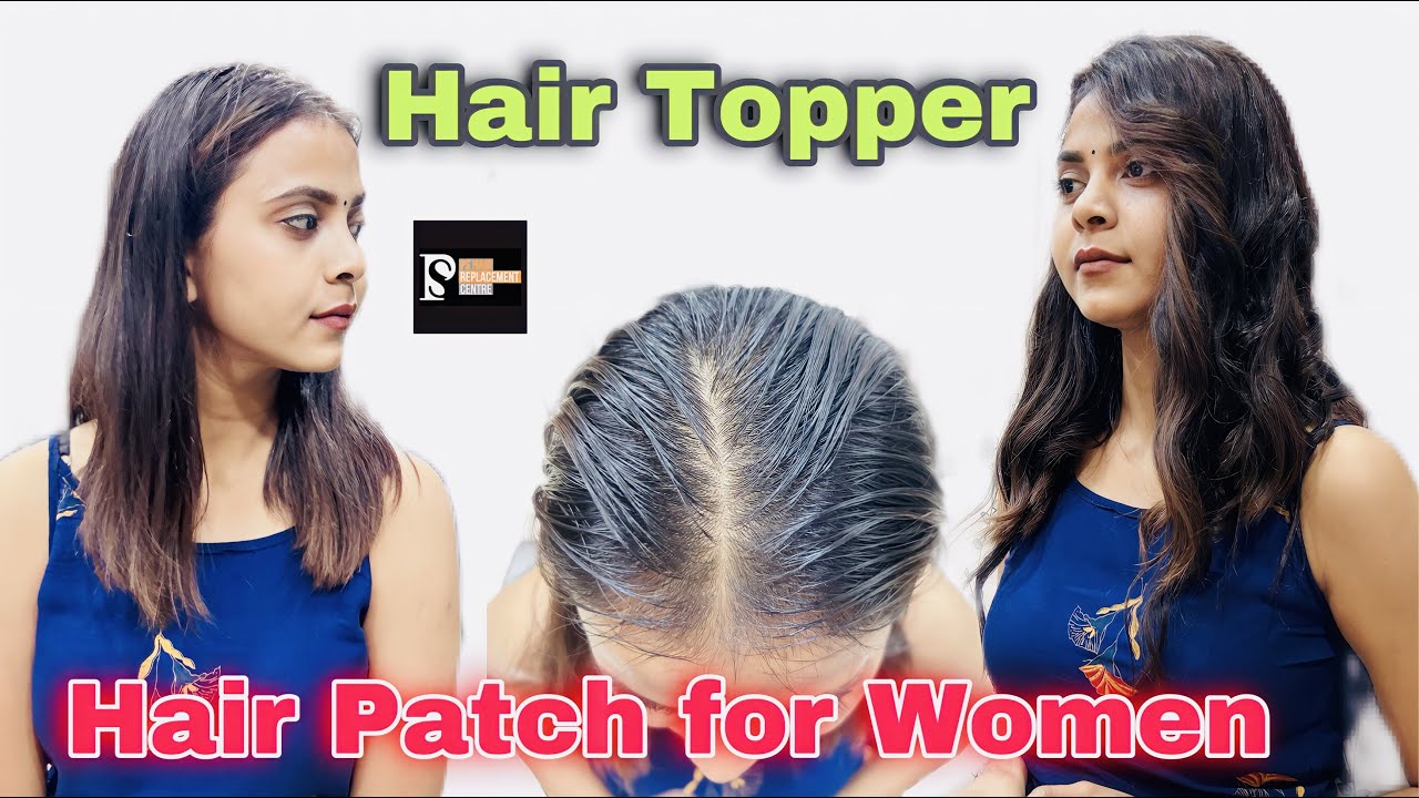 Hair Patch For Women | Hair Topper | Wigs For Women | - YouTube