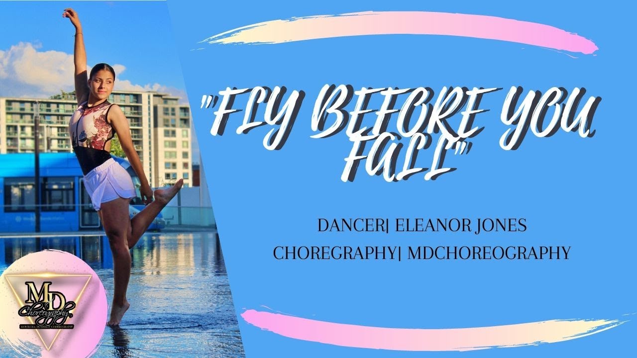 Fly Before You Fall Official Dance Video | MDCHOREOGRAPHY - YouTube