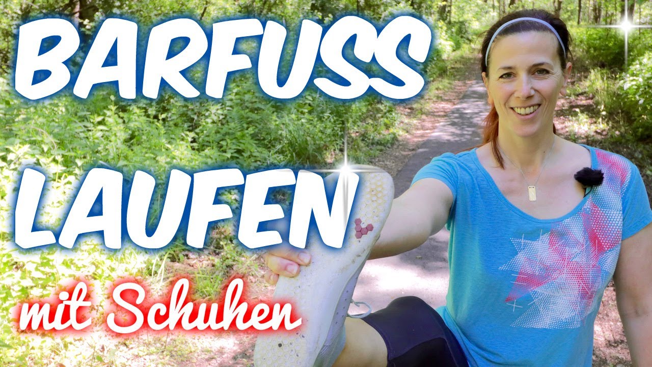 Barfuß laufen Joggen & Barfußschuhe Vegan - YouTube