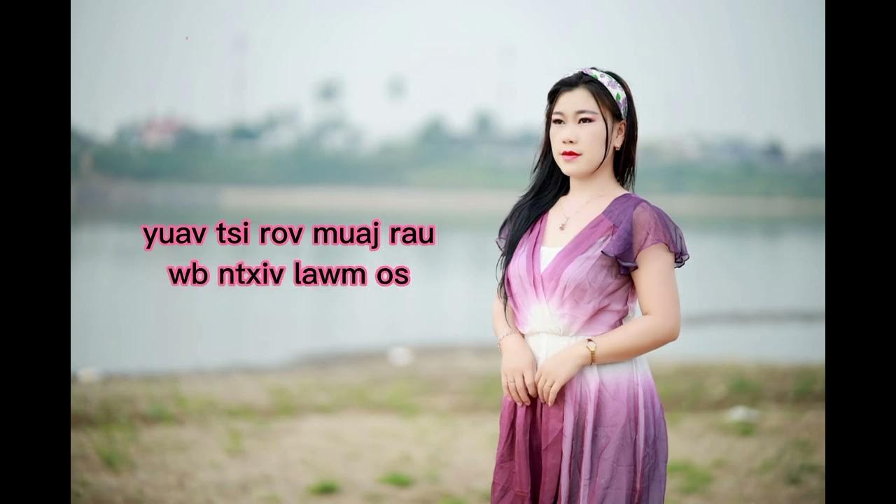 koj tsis tau zoo txaus rau kuv khuv xim - YouTube