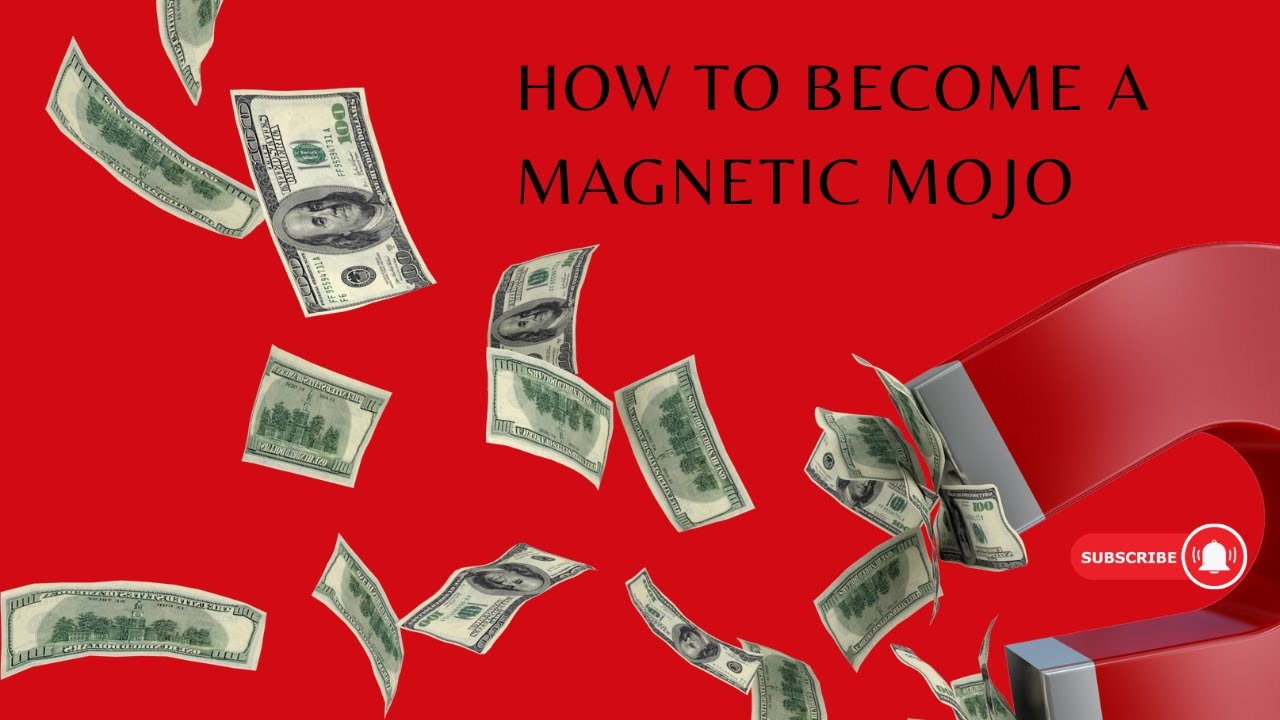 "MAGNETIC MOJO: Attracting Success with Unstoppable Force"? #mojo # ...