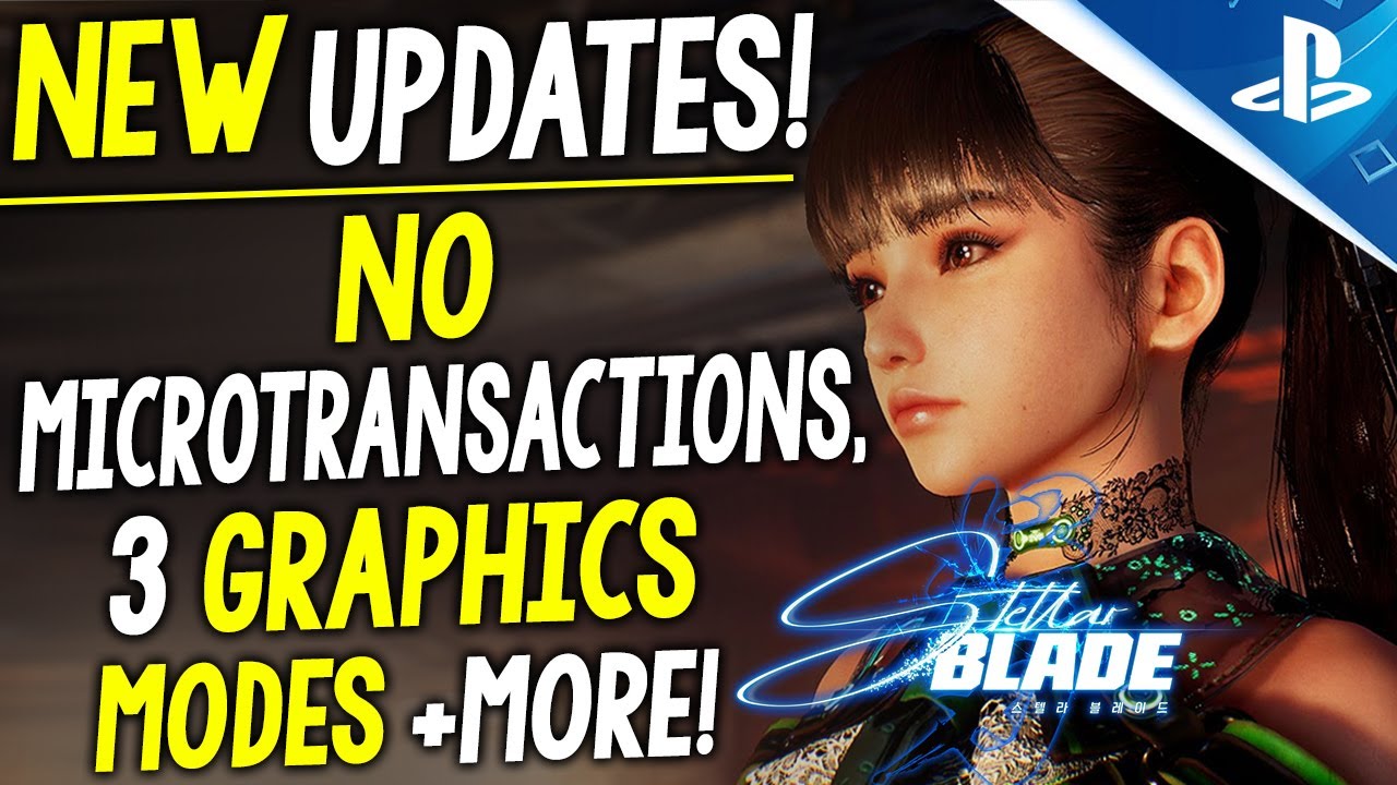 NEW Stellar Blade Updates! NO Microtransactions, 3 Graphics Modes ...