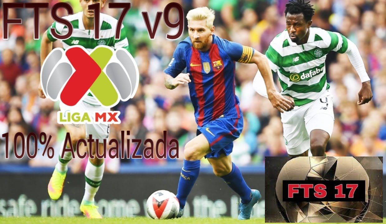 FTS 17 v9 Liga MX 100% Actualizada - YouTube
