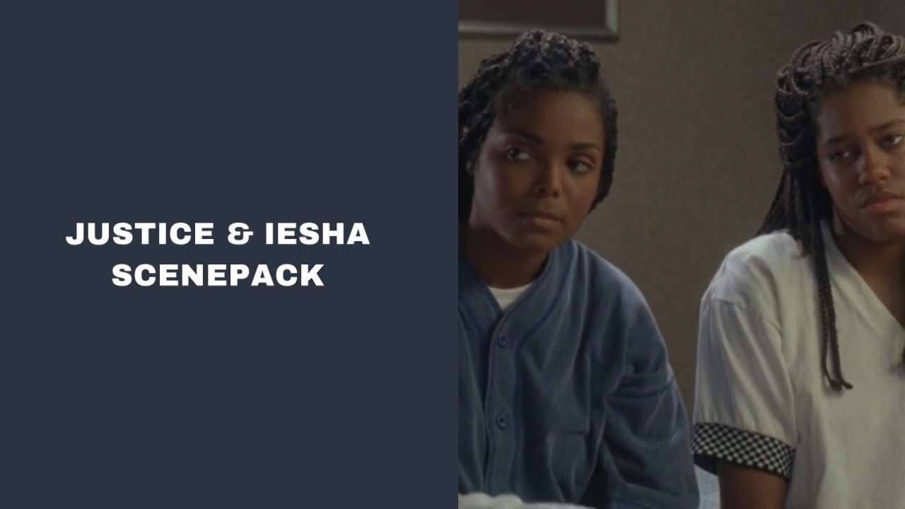 Poetic Justice: Justice & Iesha Scenepack - YouTube