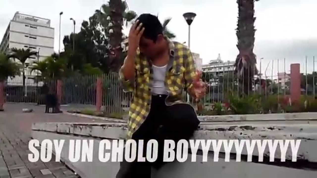CHOLO BOY Yo Soy Cholo Boy YouTube cholo-boy-yo-soy-cholo-boy-youtube