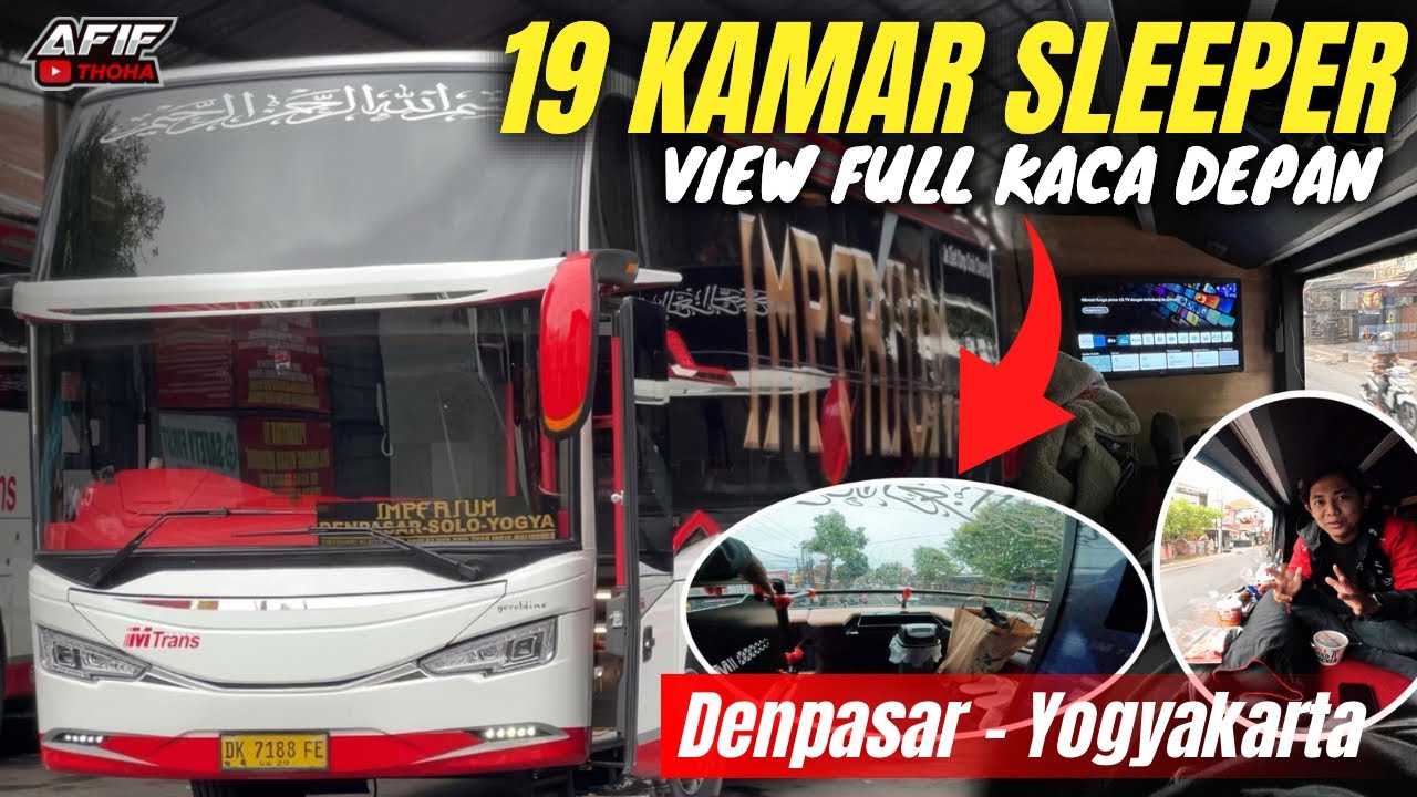 SLEEPER BUS MTRANS IMPERIUM DENGAN VIEW FULL KACA DENPASAR - YOGYAKARTA ...