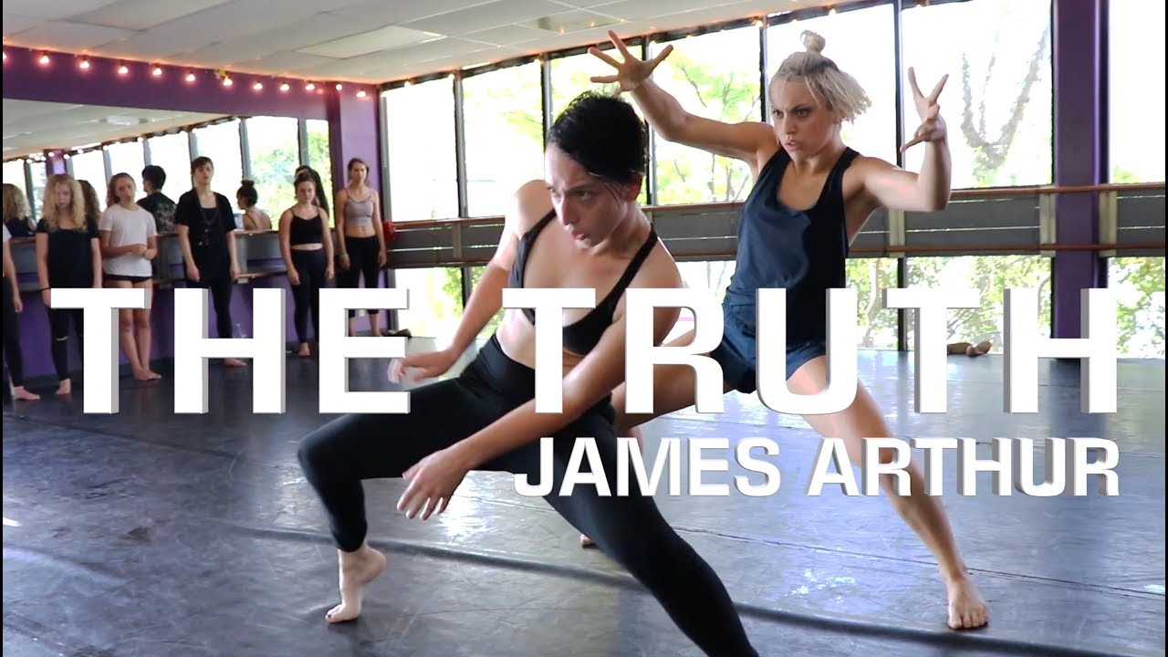 The Truth - James Arthur | Brian Friedman Choreography | Academy of ...
