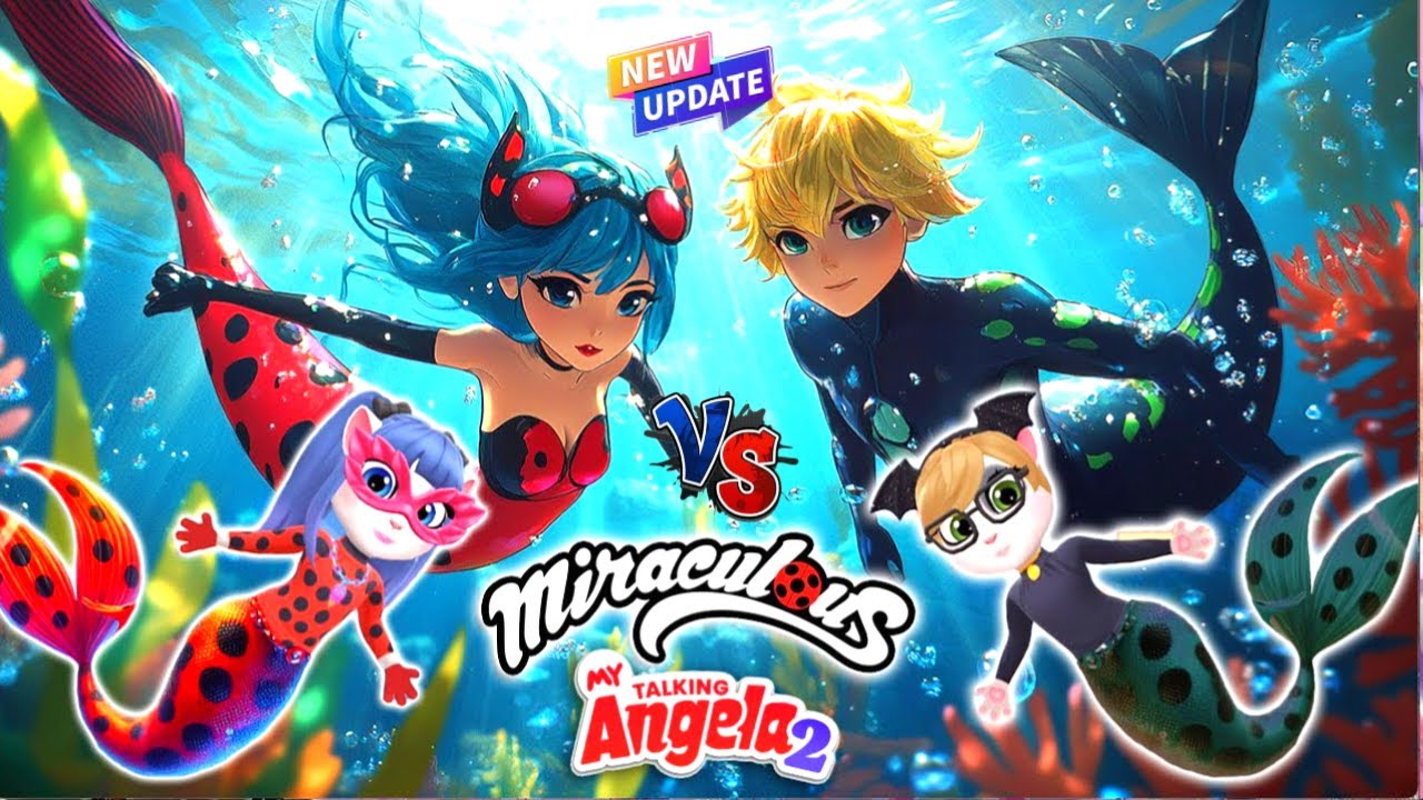 My talking Angela 2 | Miraculous🤗 Ladybug and Cat Noir Mermaid 😘💋| new ...