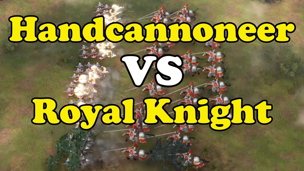 AOE4 | LAND | Royal Knight VS Handcannoneer - YouTube