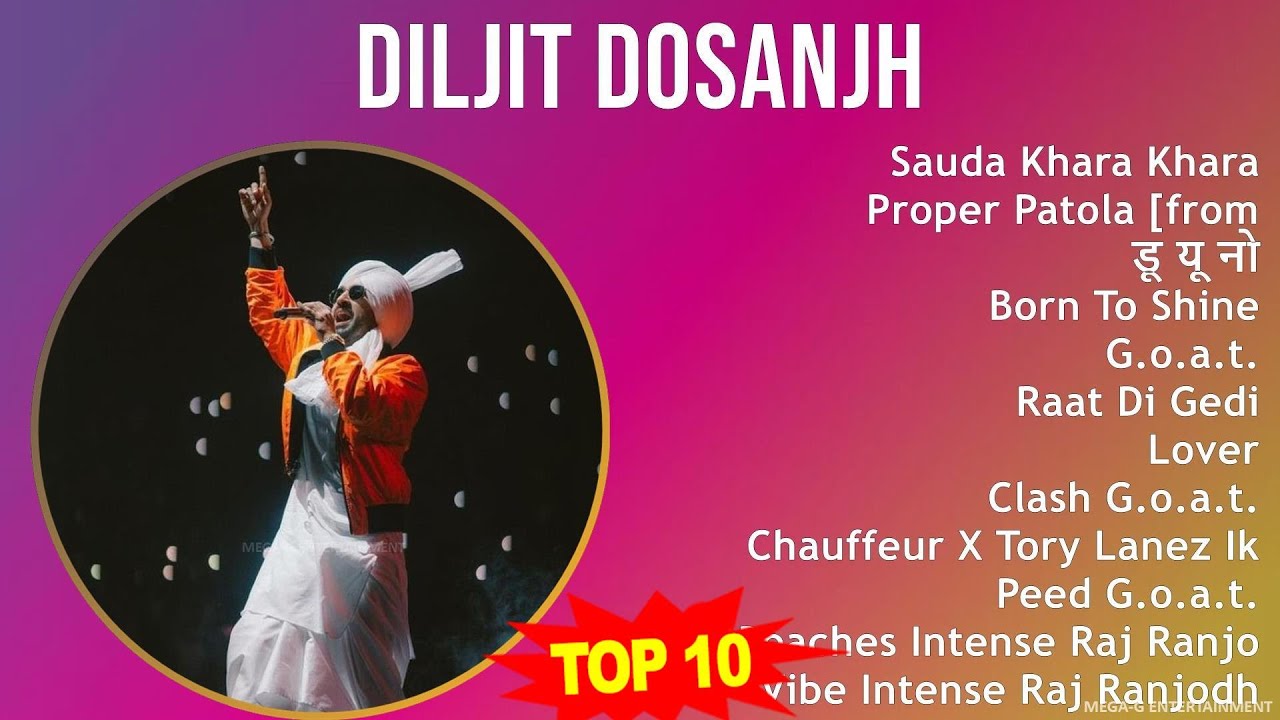 D i l j i t D o s a n j h MIX Grandes Exitos, Best Songs ~ - YouTube