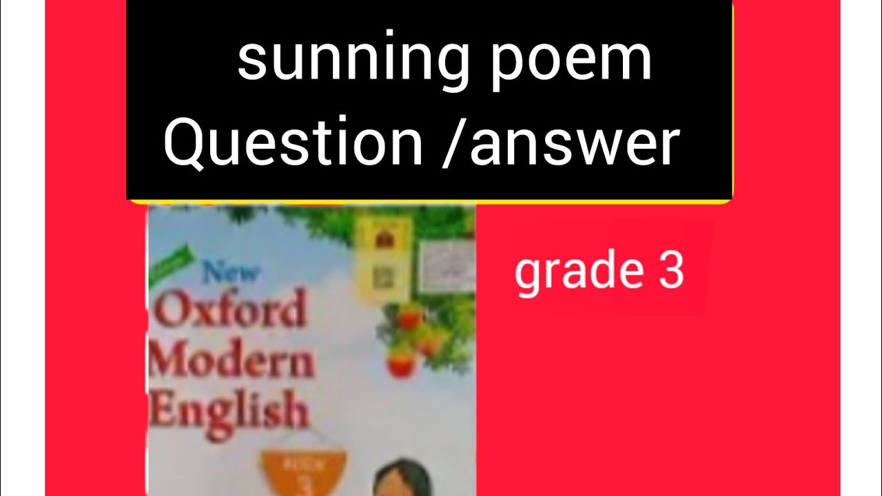 grade 3 Oxford English book 3rd edition poem sunning question answer ...