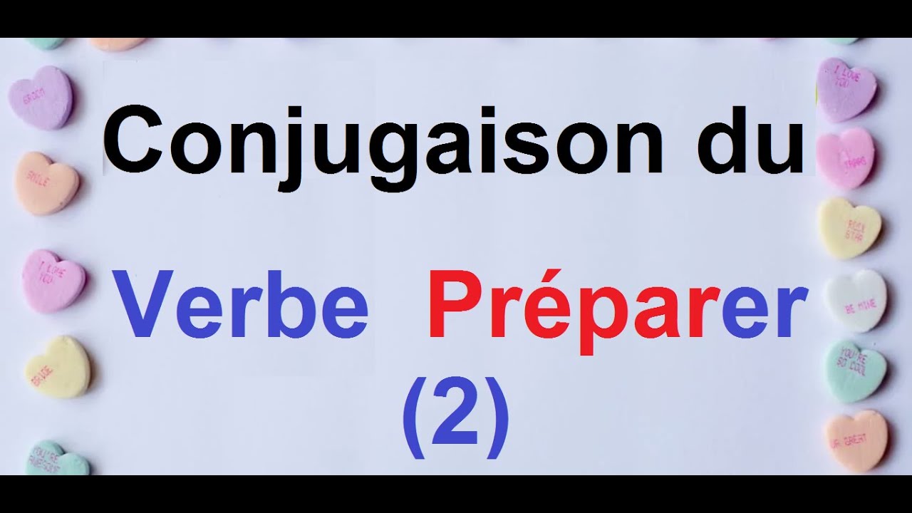 VERBE PREPARER (2) - YouTube