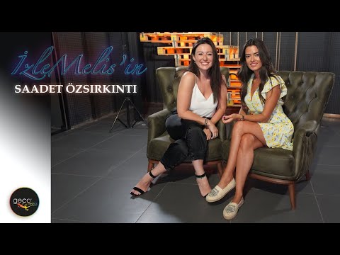 Saadet Özsırkıntı ilk kez hayatına dair özel açıklamalarda bulunuyor