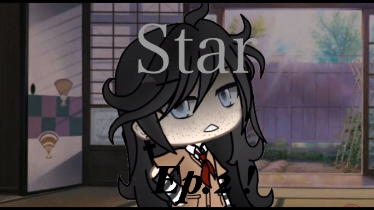 Star ep2 |gacha life fr| - YouTube