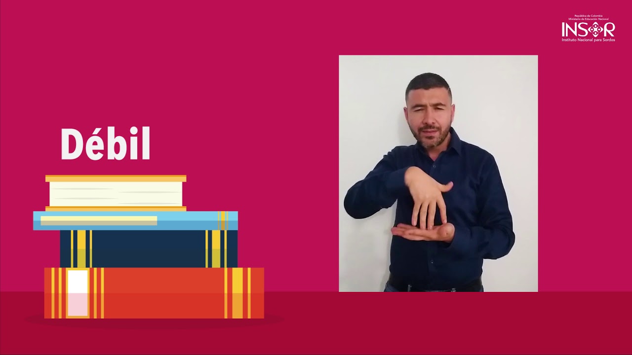 Glosario LSC - Débil - YouTube
