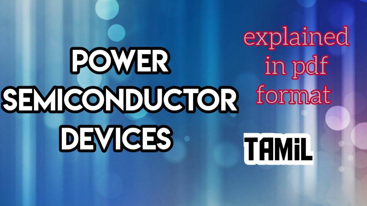 Power semiconductor devices ||tamil|| - YouTube