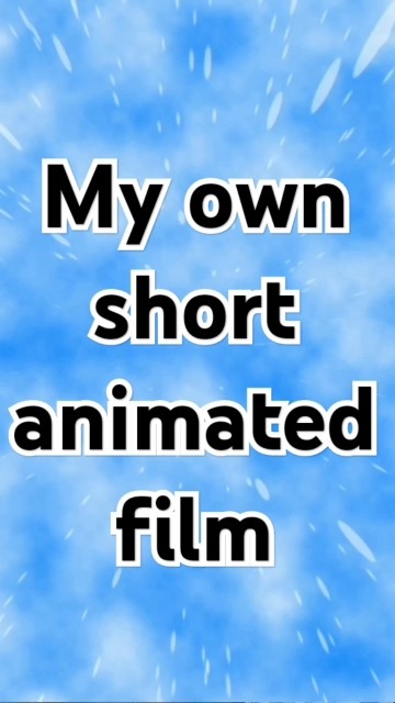 My own animated film in 2 months #shorts #anime #animated # ...