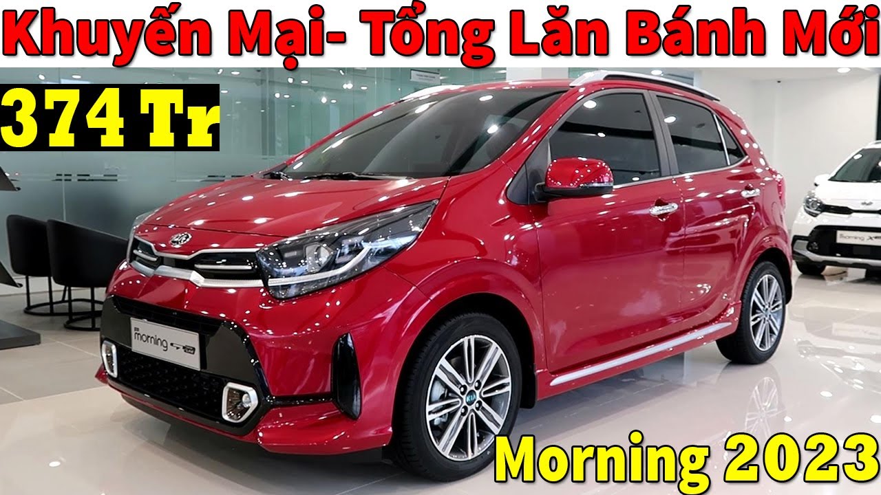 Xe Giá Rẻ Kia Morning Khuyến Mại Cập Nhật Mới Nhất | Giá Lăn Bánh Kia ...