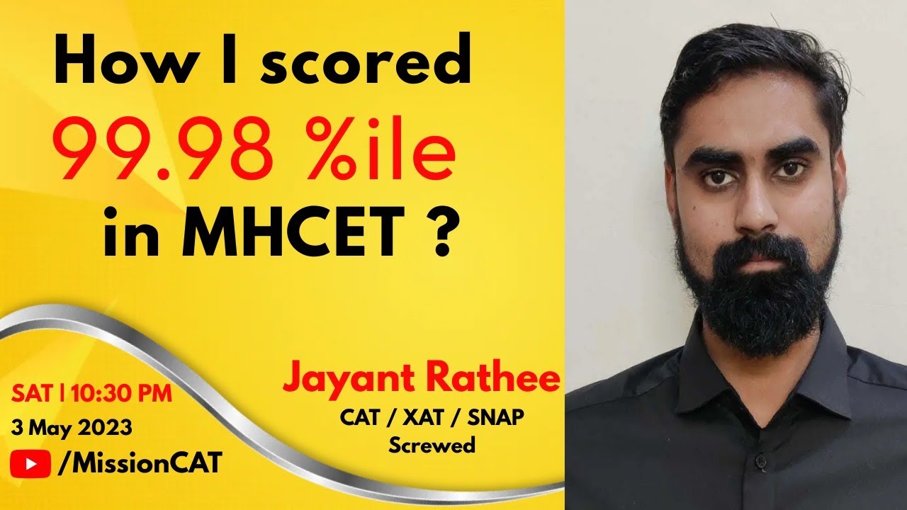 How I secured 99.98%ile in MHCET I Jayant Rathee I MHCET - YouTube