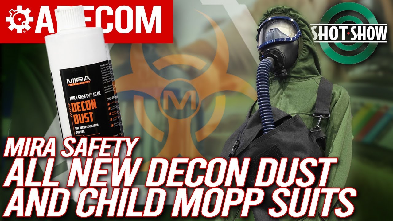 NEW Decon Dust, Child Mopp Suits & CBRN Masks | MIRA SAFETY | SHOT Show ...
