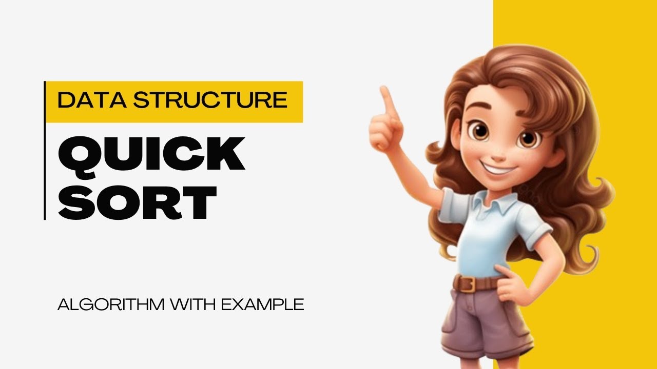 Quick Sort Method With An Example Algorithm Data Structure 7493