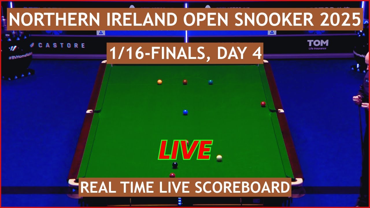 Northern Ireland Open Snooker 2025 Live Scores | Today 1/16-Finals, Day ...
