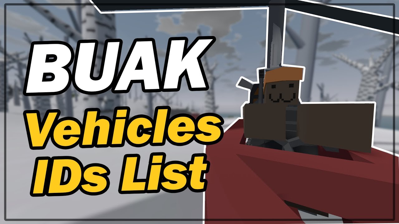 How to Find all IDs of Vehicles on Buak in Unturned - YouTube
