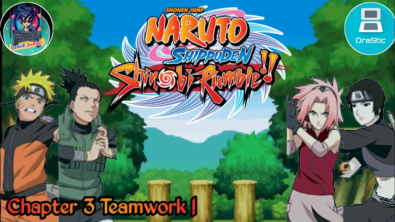 Naruto Shippuden : Shinobi Rumble !! Chapter 3 Teamwork ! - YouTube