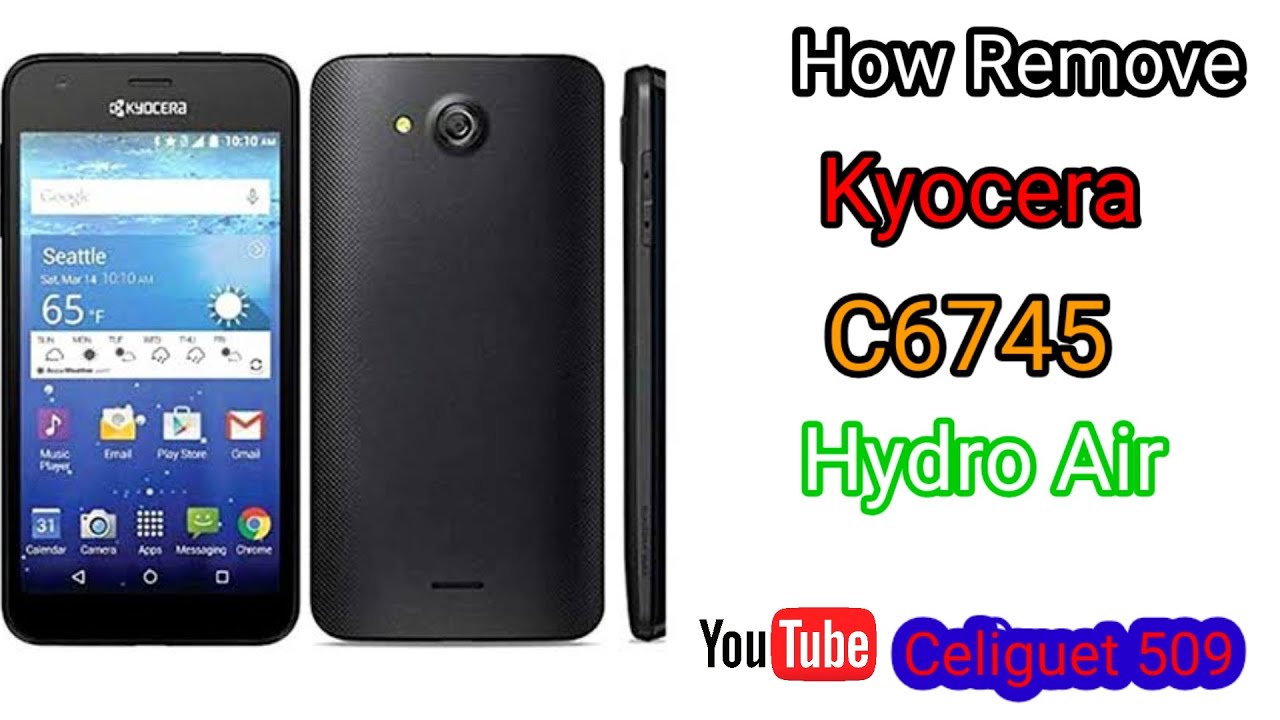Kyocera Hydro Air C6745 FRP Bypass | Verify Password Bypass Android 7.1 (No PC) - YouTube