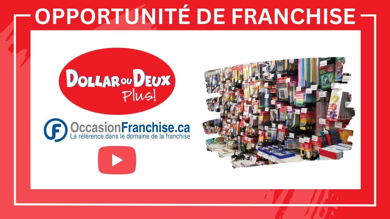 Opportunit De Franchise Dollar Ou Deux Plus YouTube opportunit-de-franchise-dollar-ou-deux-plus-youtube