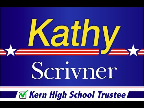 Vote Kathy Scrivner for Kern High Trustee - "I'm Fighting for your Kids ...