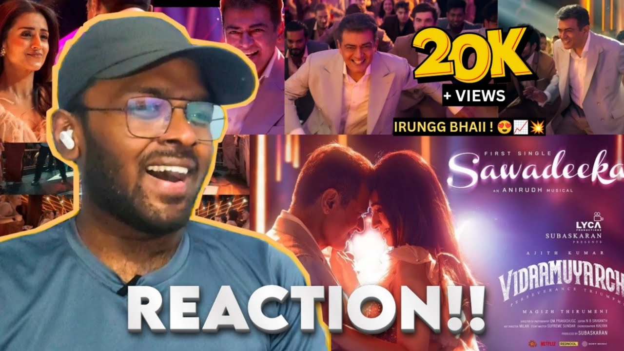Sawadeeka Lyric Video | REACTION!! | Ajith Kumar | Trisha | Arjun ...