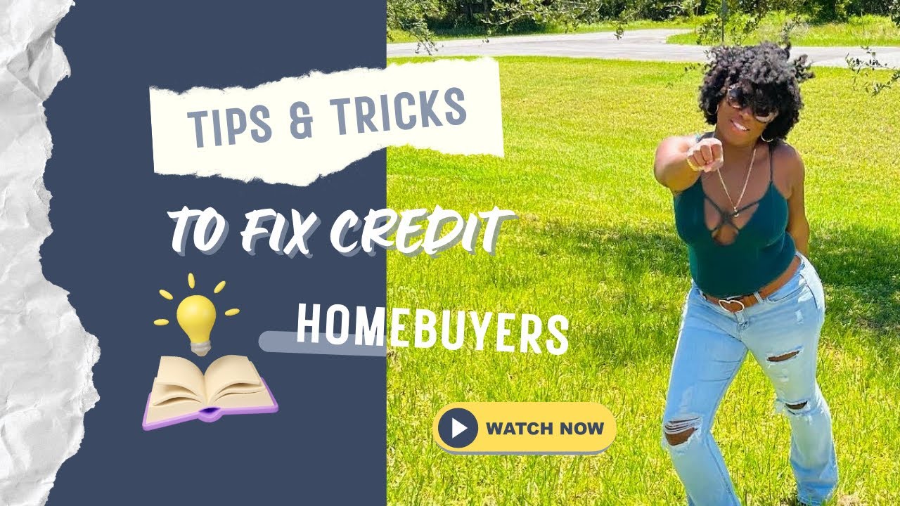 How To Fix My Credit To Buy A House | Free Credit Repair | Home Buying ...