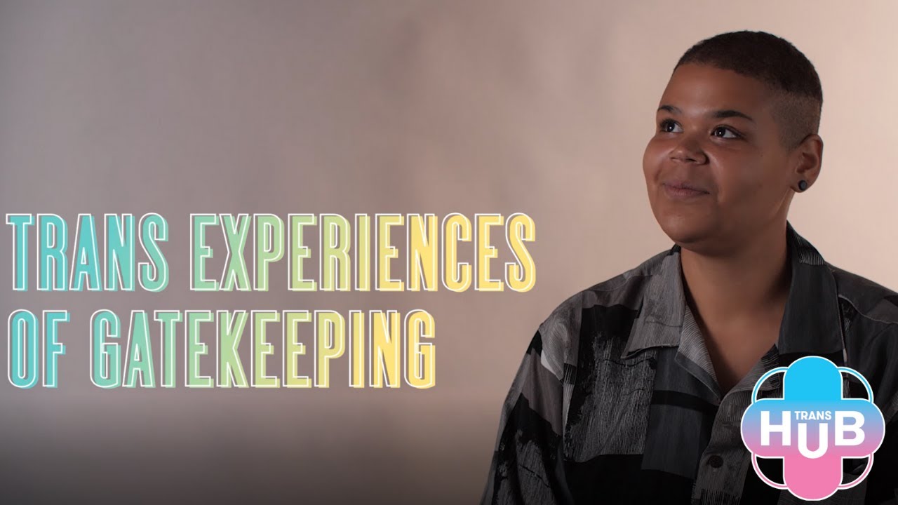 TransHub Talks: Gatekeeping - YouTube