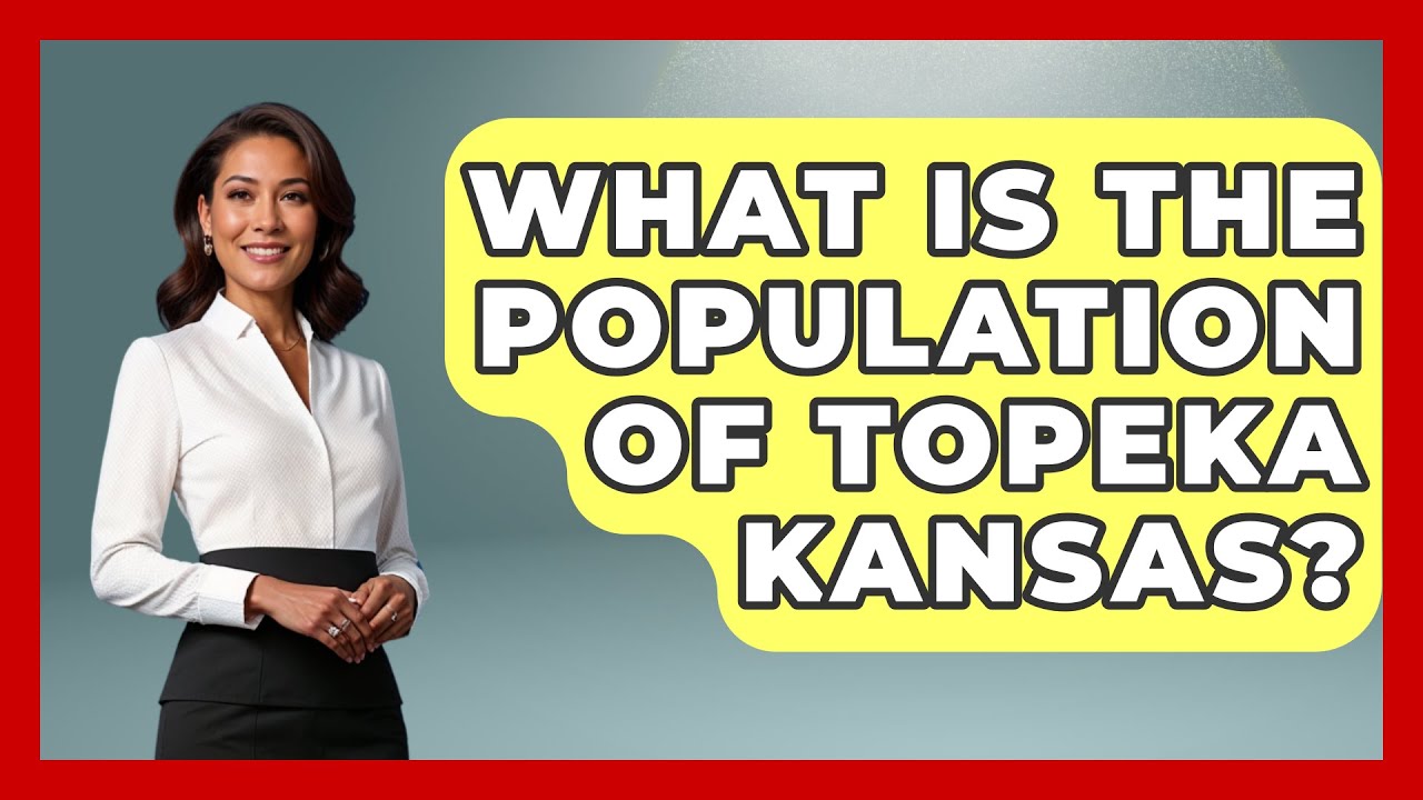 What Is The Population Of Topeka Kansas? - The Midwest Guru - YouTube