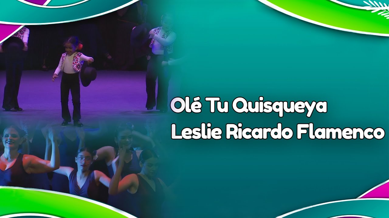 Espectáculo de Danza Olé tu Quisqueya - Academia Leslie Ricardo ...