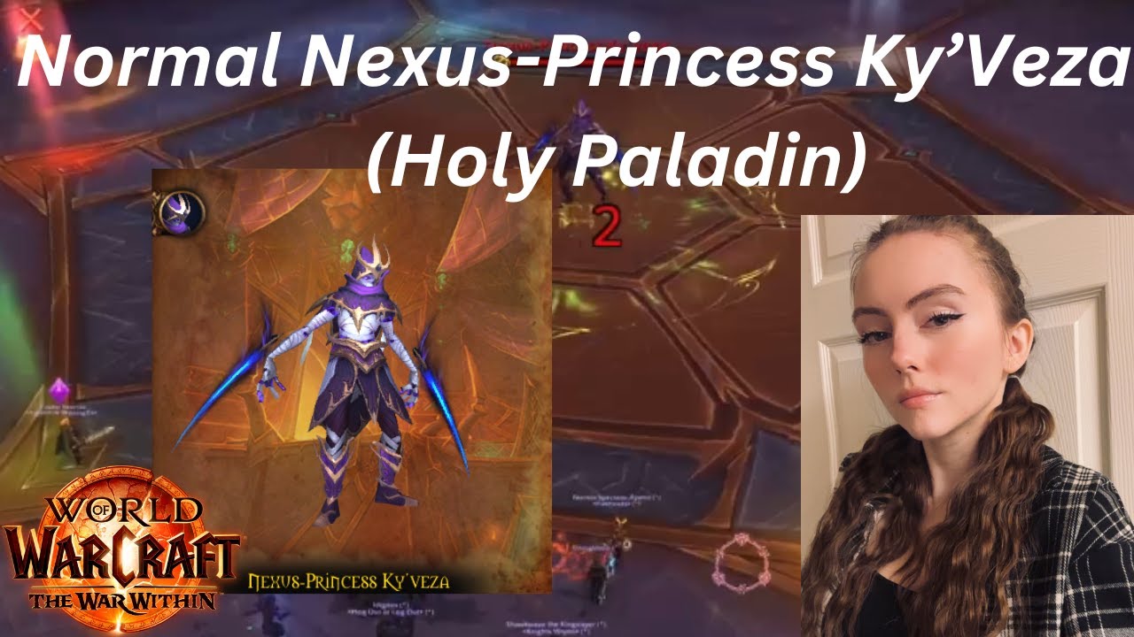 Holy Paladin vs Nexus-Princess Ky'veza in Normal - YouTube