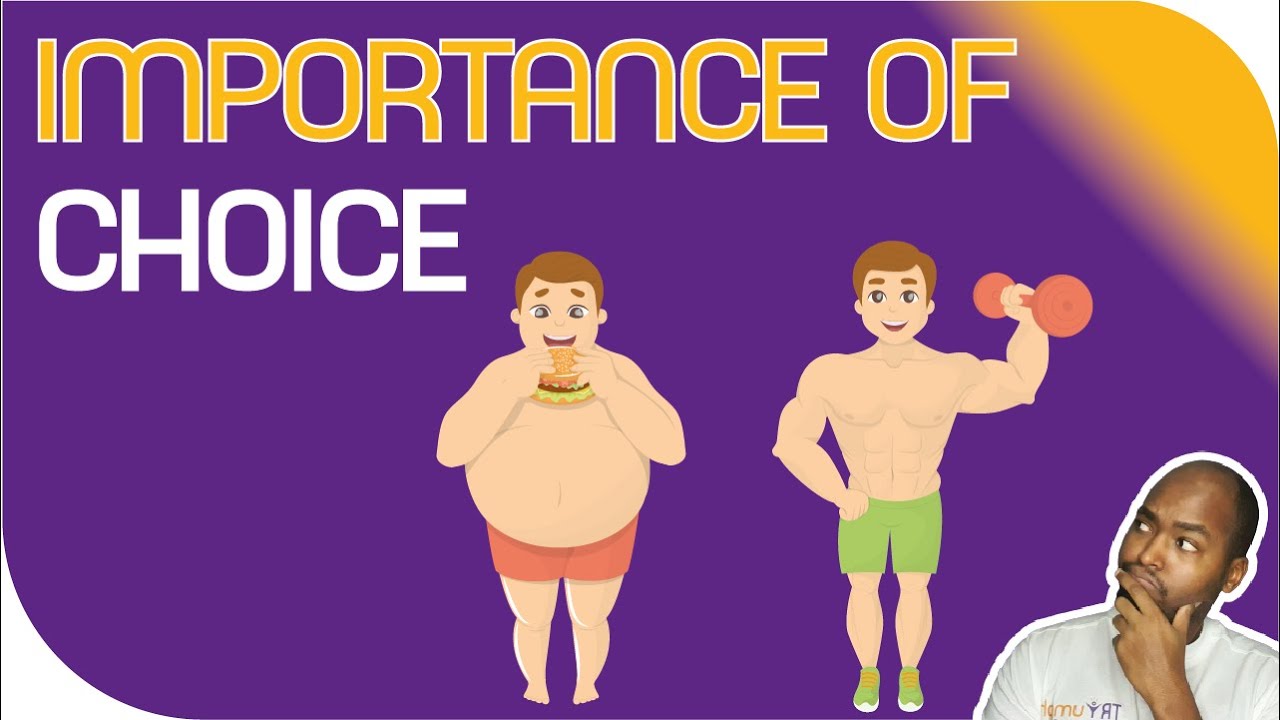 The importance of the choices you make. - YouTube