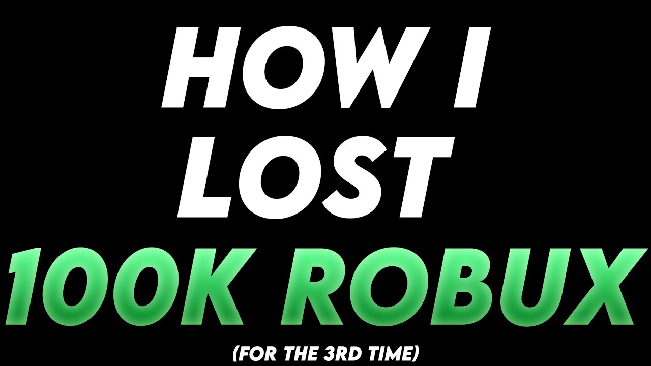 I Lost 200k Robux... (Again) - YouTube