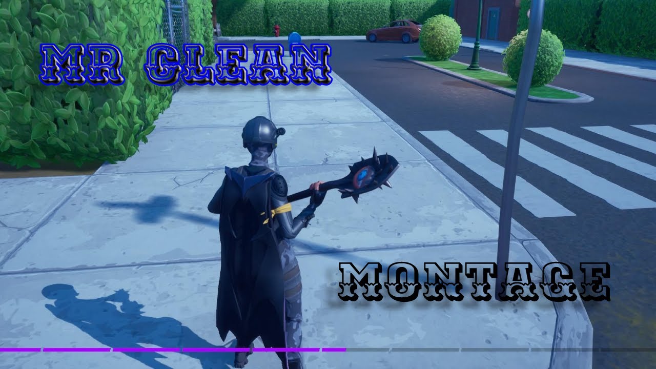 Fortnite Mr Clean August Montage - YouTube