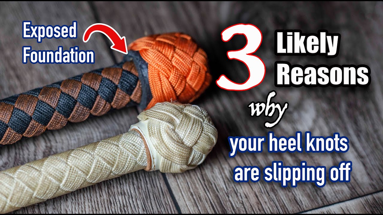 Whip Making Tips - 3 Likely Reasons Your Heel Knots Are Slipping Off ...