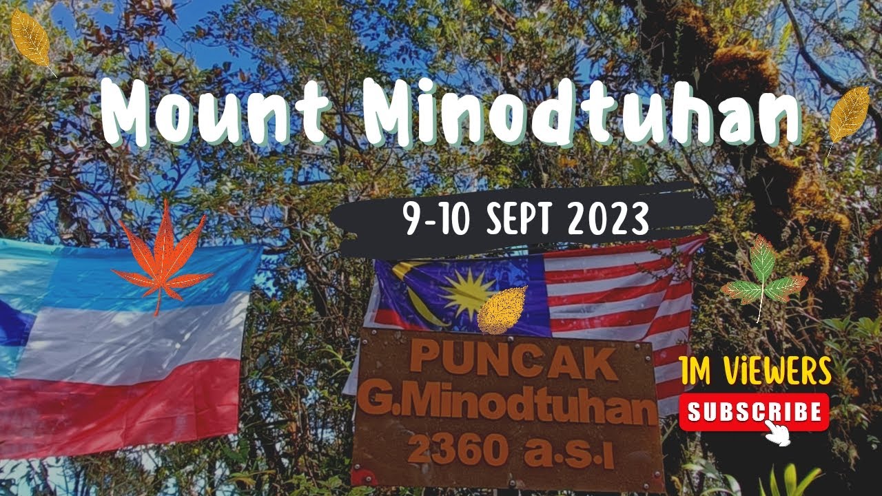 GUNUNG MINODTUHAN | KG. SAYAP | KOTA BELUD - YouTube