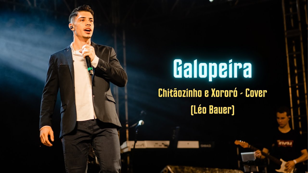 Galopeira - Chitãozinho e Xororó - Cover (Léo Bauer) - YouTube